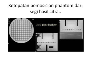 MRI Quality Control ACR Phantom PRO MRI | PPTX