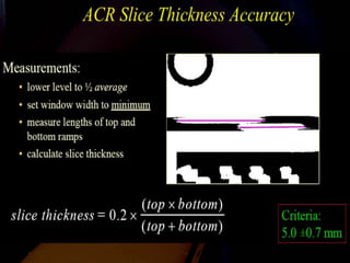 MRI Quality Control ACR Phantom PRO MRI | PPTX