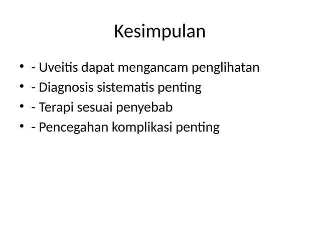Presentasi_Uveitis. diagnosis dan penatalaksanaanpptx | PPTX