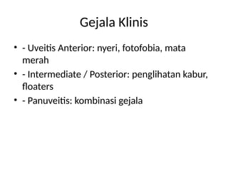 Presentasi_Uveitis. diagnosis dan penatalaksanaanpptx | PPTX
