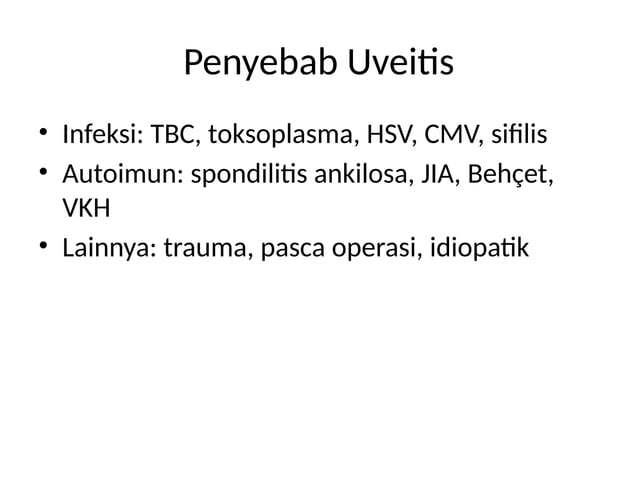Presentasi_Uveitis. diagnosis dan penatalaksanaanpptx | PPTX