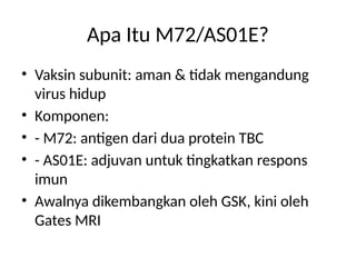 Presentasi Vaksin TBC M72 AS01E Indo.pptx