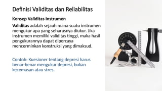 Presentasi Validitas dan Reliabilitas Instrumen Penelitian.pptx