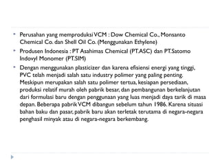 Pembuatan Vinil Klorida | PPT