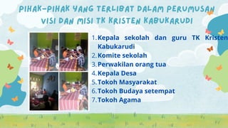 Visi misi Taman Kanak-kanak TK Kristen kabukarudi | PDF
