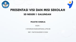 PRESENTASI_VISI_DAN_MISI_SEKOLAH[1].pptx