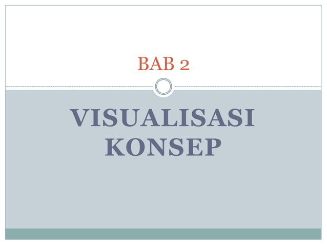 Presentasi visualisasi konsep | PPTX