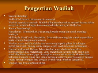 Presentasi+wadiah | PPT