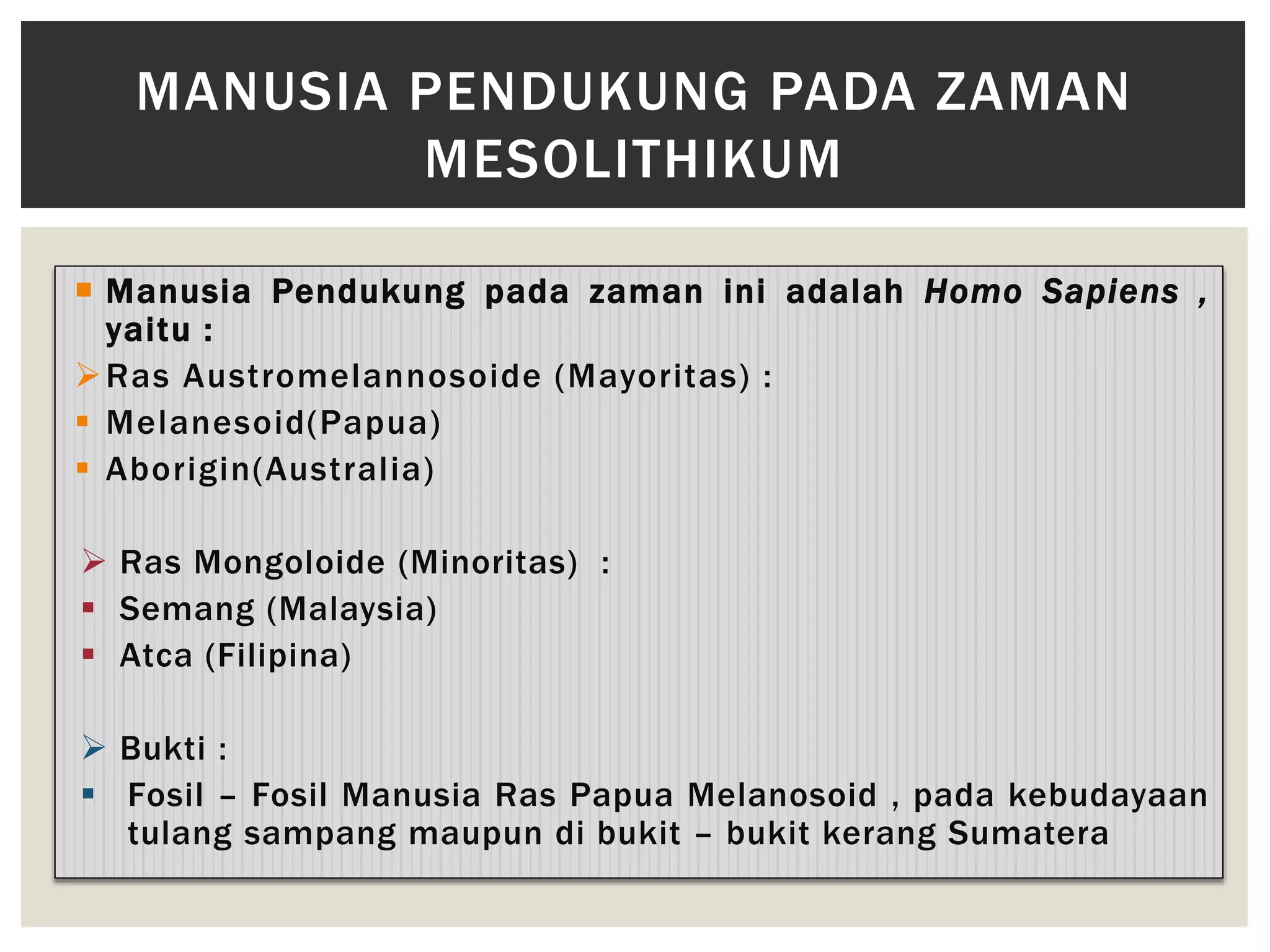 zaman Mesolithikum (Zaman Batu Tengah) | PPTX