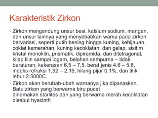 Mineral Zircon | PPTX