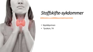 storskifte sykdommer | PPTX