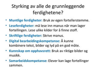 Pedagogisk bruk av digitale fortellinger | PPT