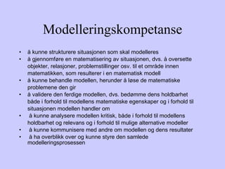 Matematis modellering og praktisk matematikk | PPT