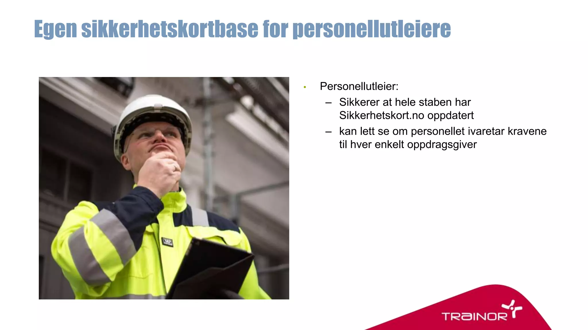 ELKOMP 2019: Sikkerhetskort.no - Johan J. Hedlund, Trainor | PPTX