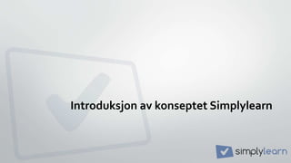Presentasjon av Simplylearn | PPTX