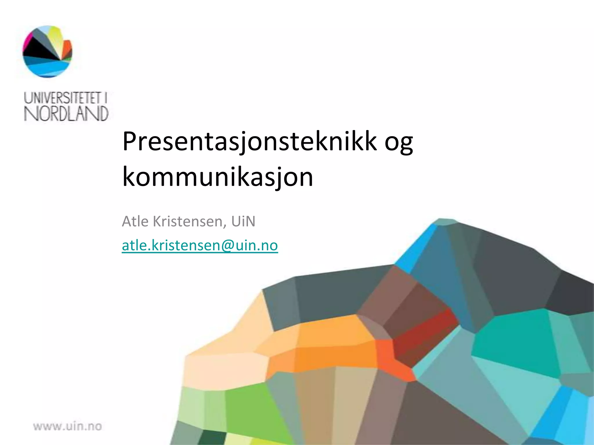 Presentasjonsteknikk og Powerpoint | PPT