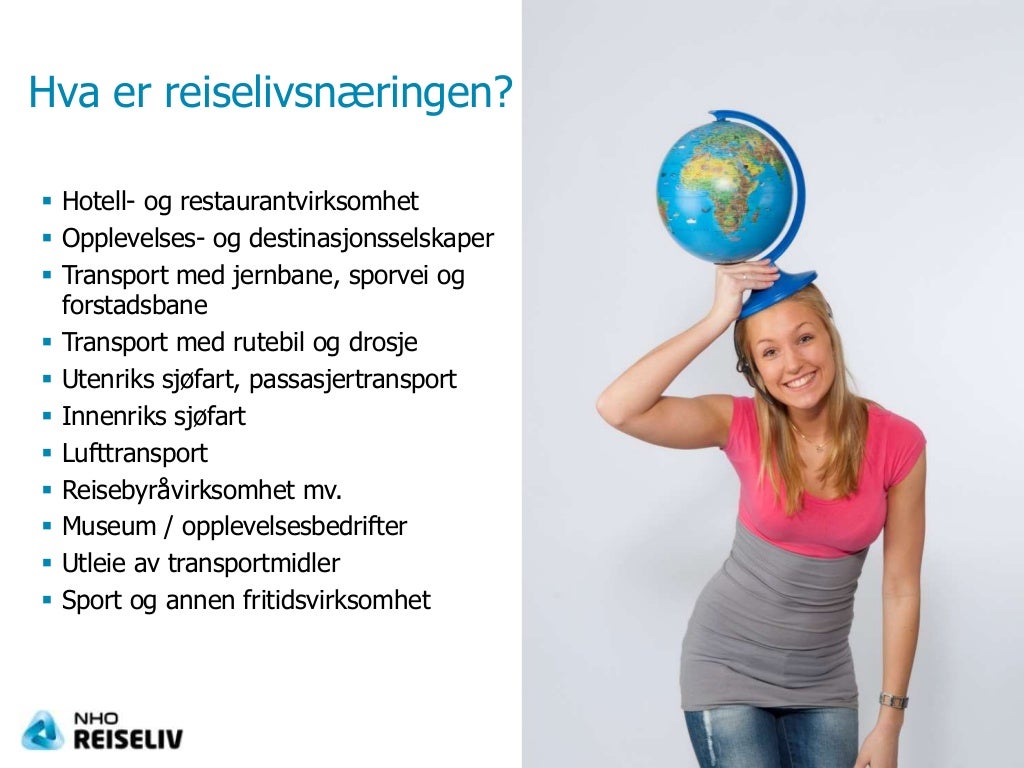 Presentasjon til VG1 Service og samferdsel samt VG2 Reiseliv