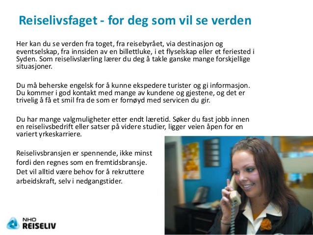 Presentasjon til VG1 Service og samferdsel samt VG2 Reiseliv