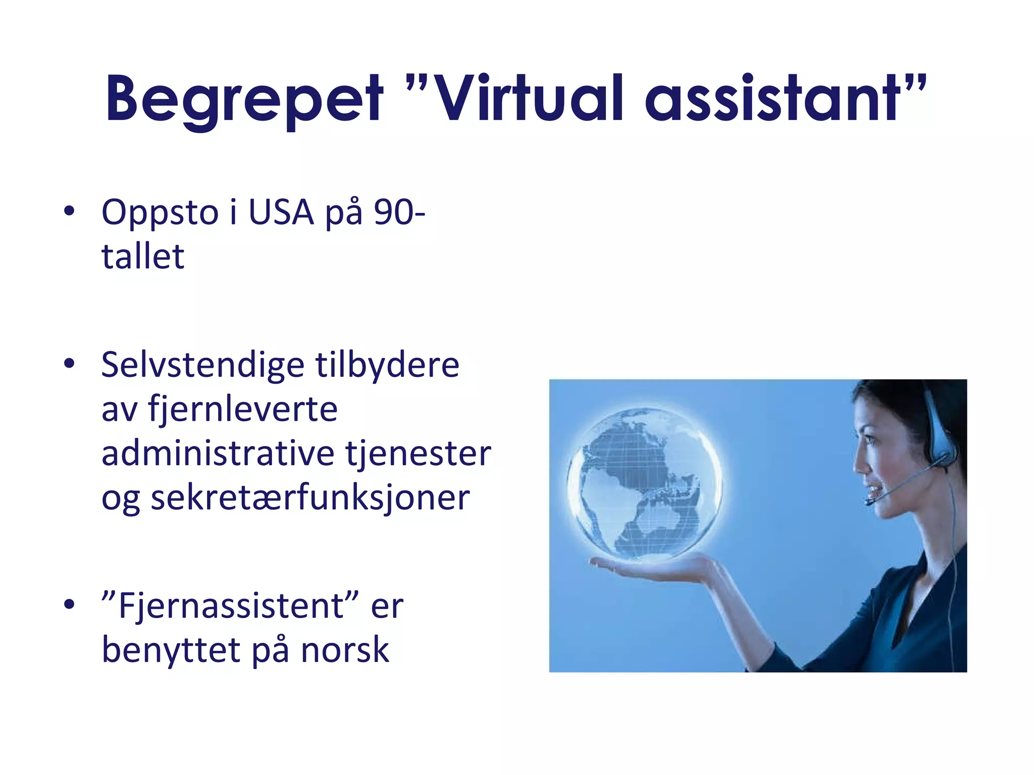 Presentasjon av Virtual Assistant | PPT