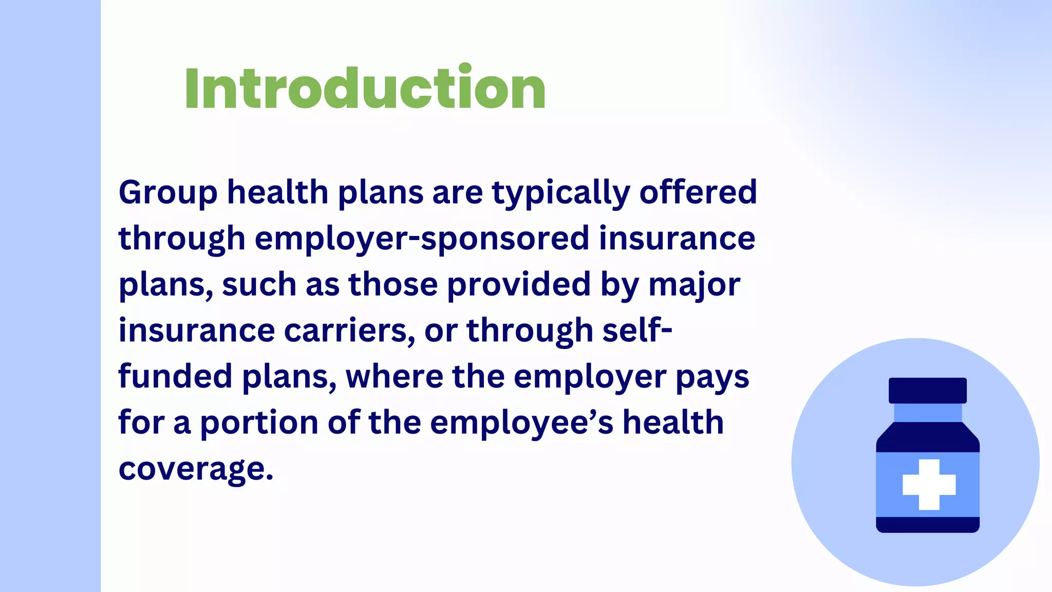 Understanding the Benefits of Employee Group Health Plans | PPT