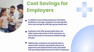 Understanding the Benefits of Employee Group Health Plans | PPT