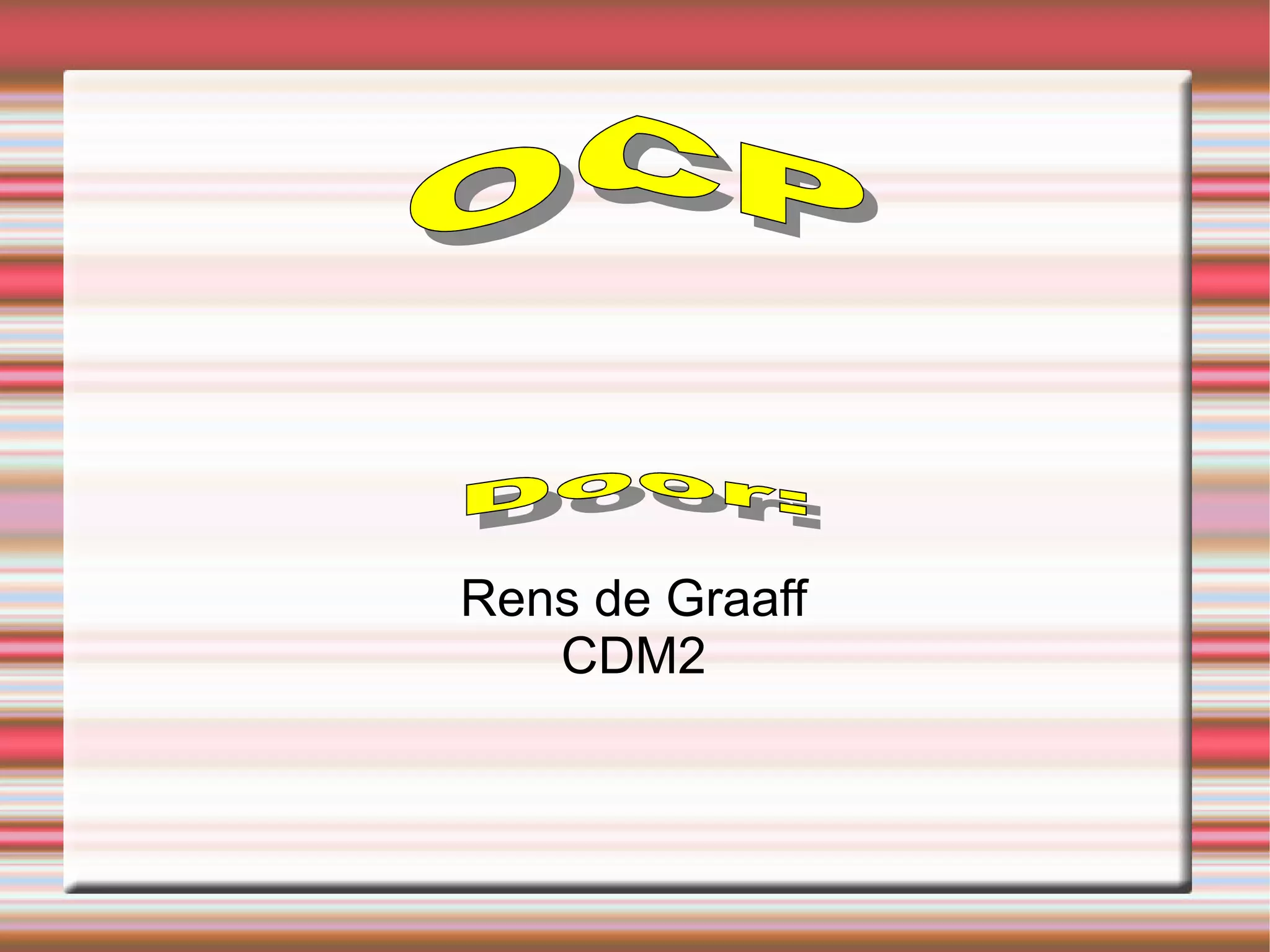 Presentatie OCP | ODP