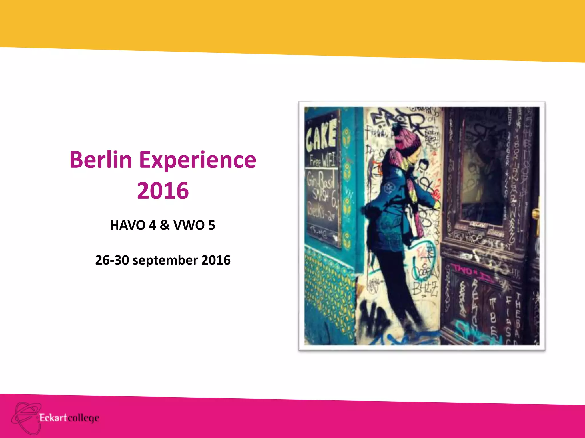 Presentatie Berlijn excursie | PPT