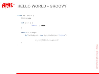 Presentatie - Introductie in Groovy | PPT