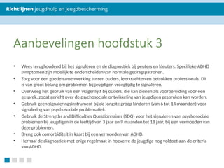 Presentatie-Richtlijn-ADHD verschillende guidelines | PPT