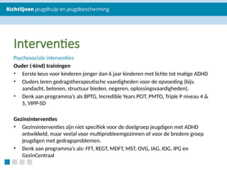 Presentatie-Richtlijn-ADHD verschillende guidelines | PPT