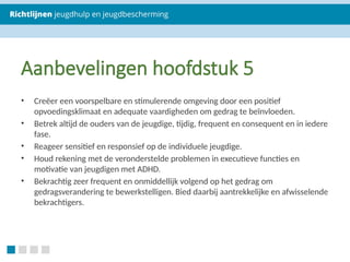 Presentatie-Richtlijn-ADHD verschillende guidelines | PPT