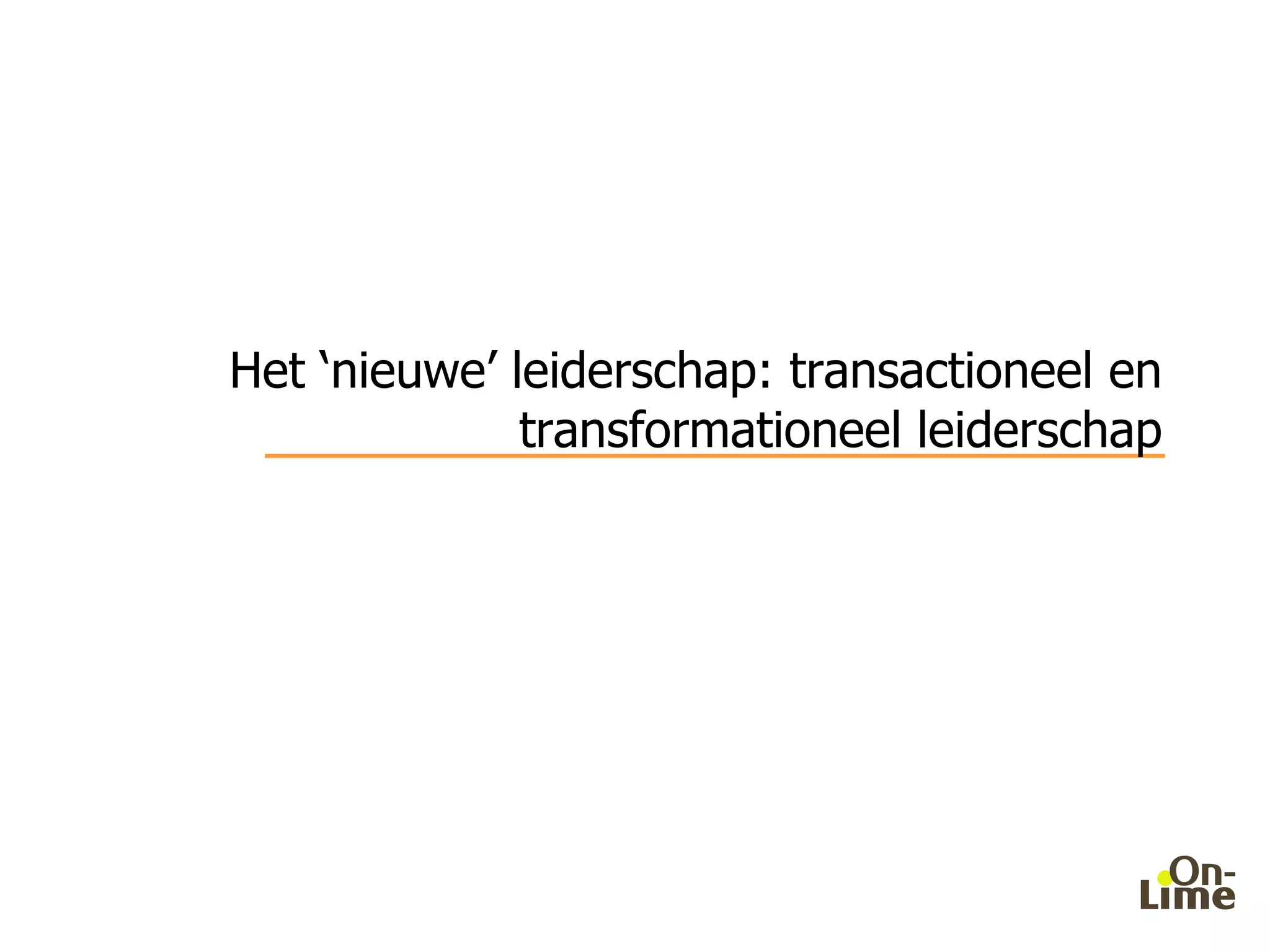 Presentatie Transformationeel Leiderschap | PPT