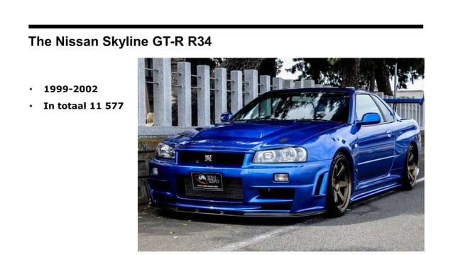 Training 1: The Nissan Skyline GT-R R34 | PPTX