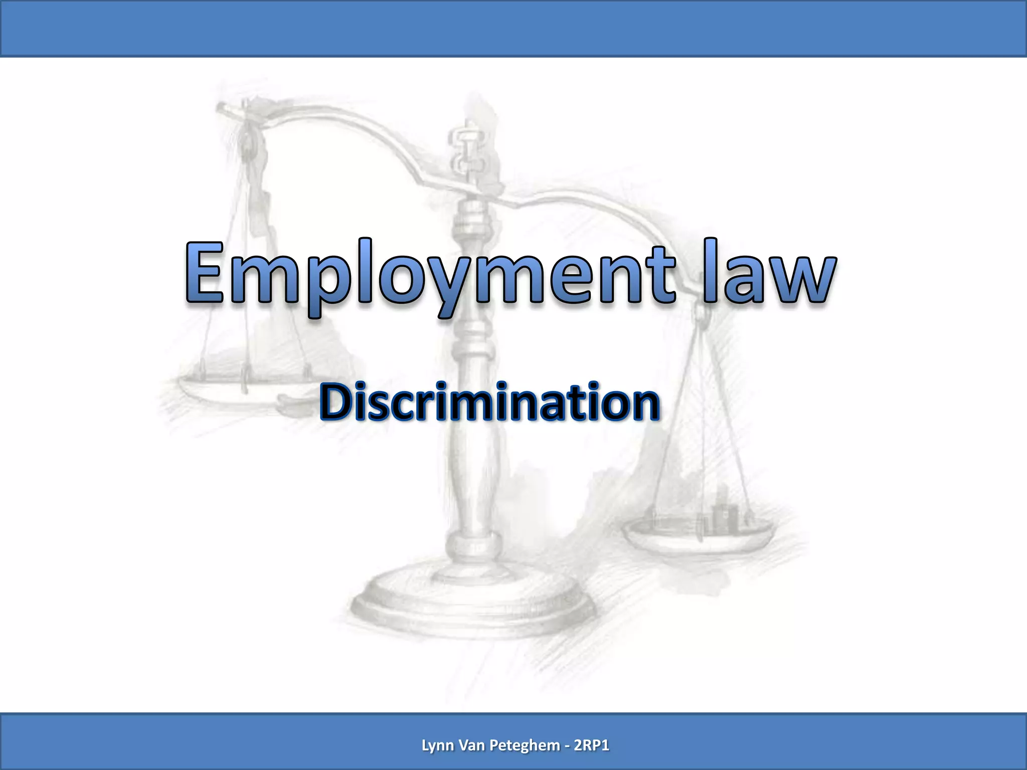 Employment law - discrimination | PPT