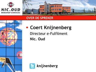 Inrichting e-fulfilment processen voor logistieke dienstverlening | PPT