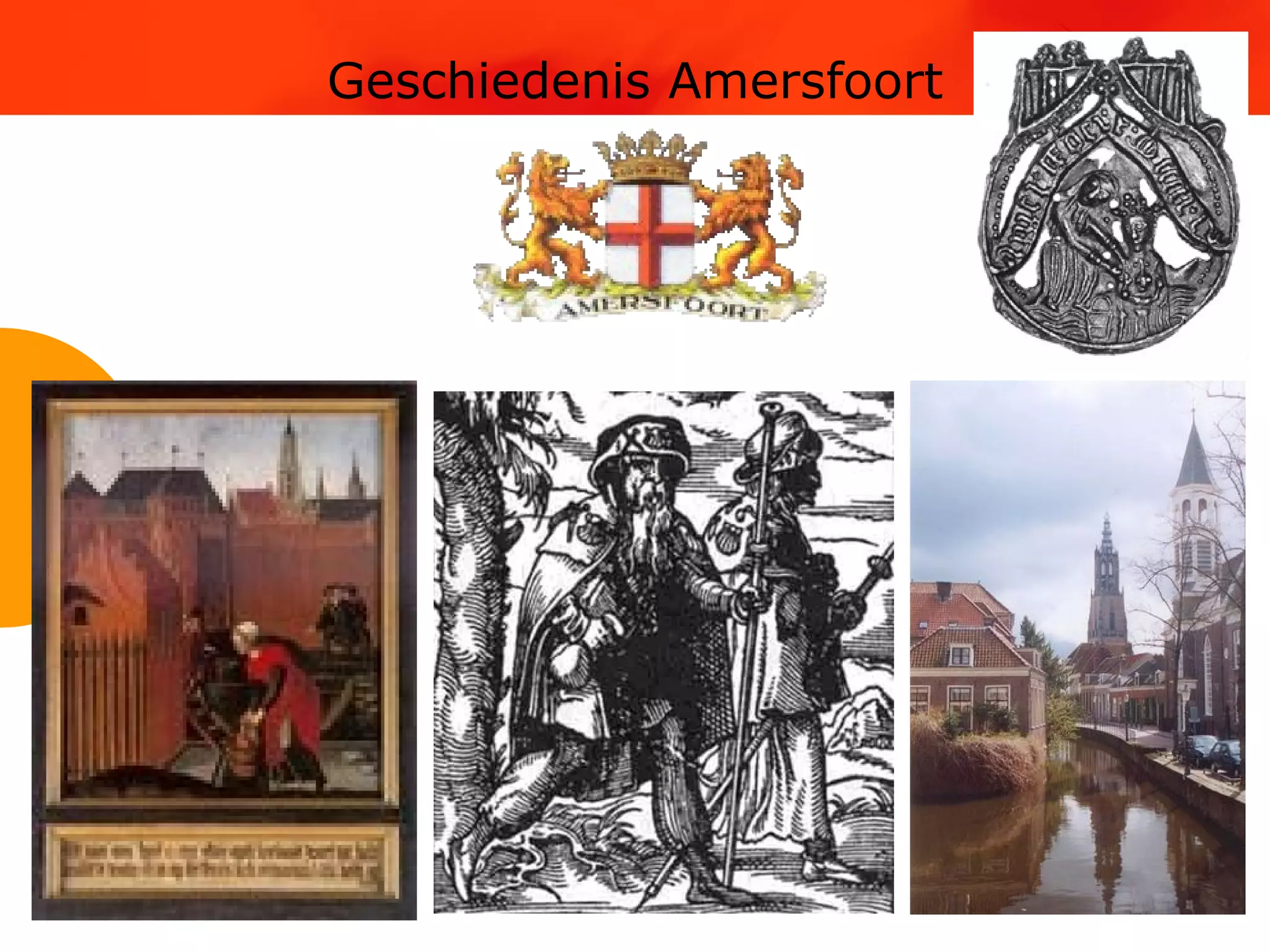 Amersfoort een opmerkelijke stad | PPT