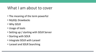 Laravel and SOLR | PPT