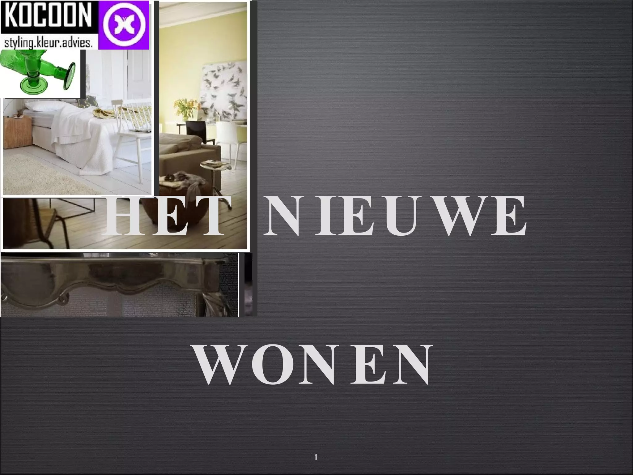 Presentatie het nieuwe wonen ppt | PPS | Indoor Environmental Quality | Home & Garden