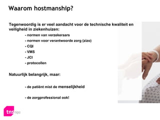 Hostmanship bij ziekenhuizen | PPT