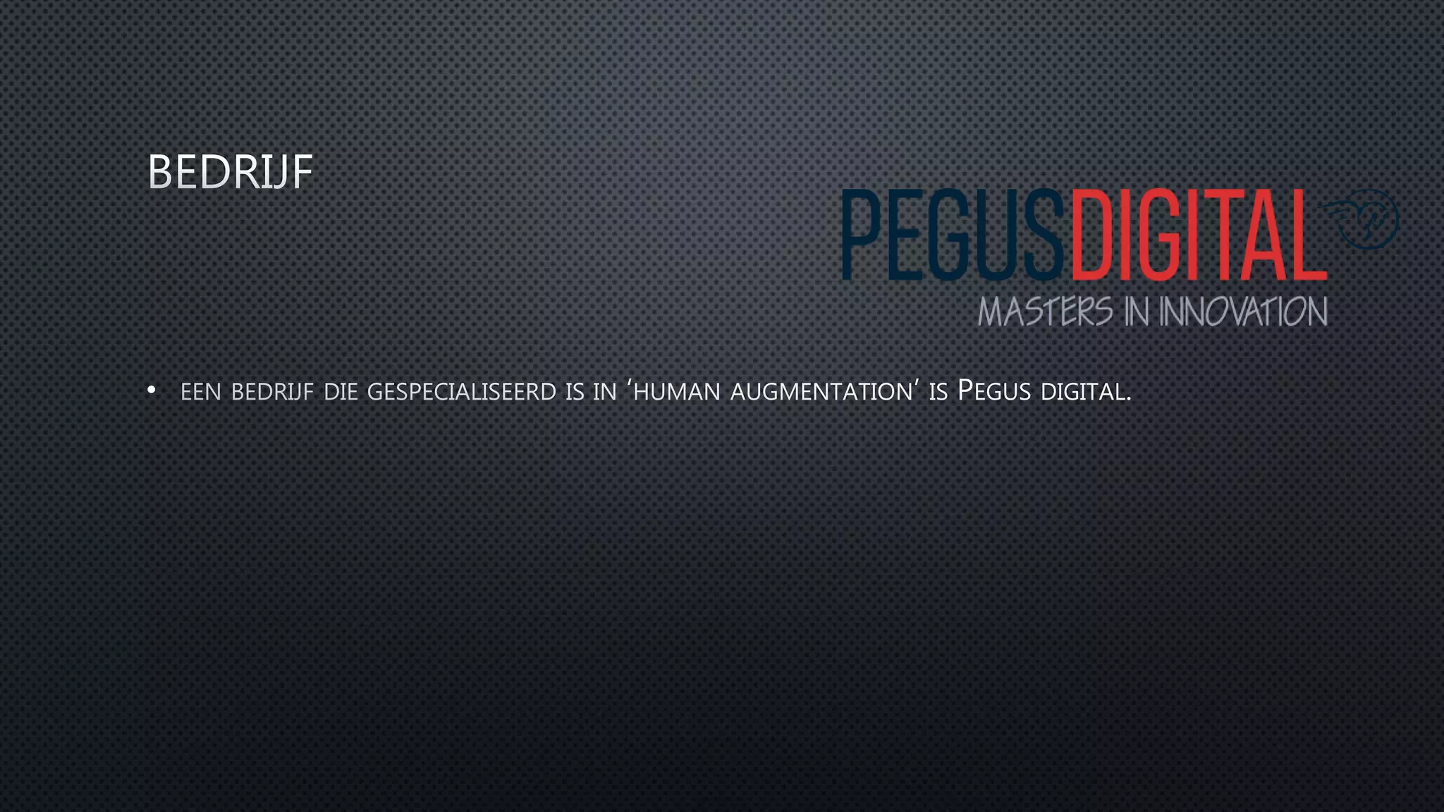 Presentatie human augmentation | PPT
