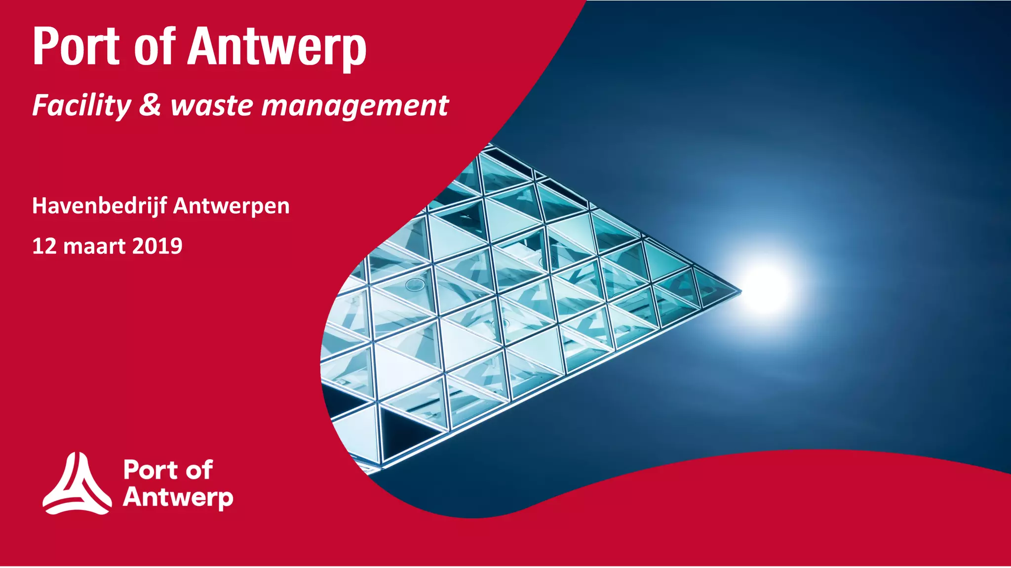 Presentatie IFMA - Port of Antwerp - Waste en facility management 12-03 ...
