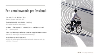 Blijven vernieuwen als organisatie & professional, hoe doe je dat? | PPT