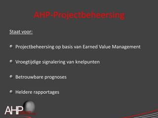 AHP Projectbeheersing | PPTX
