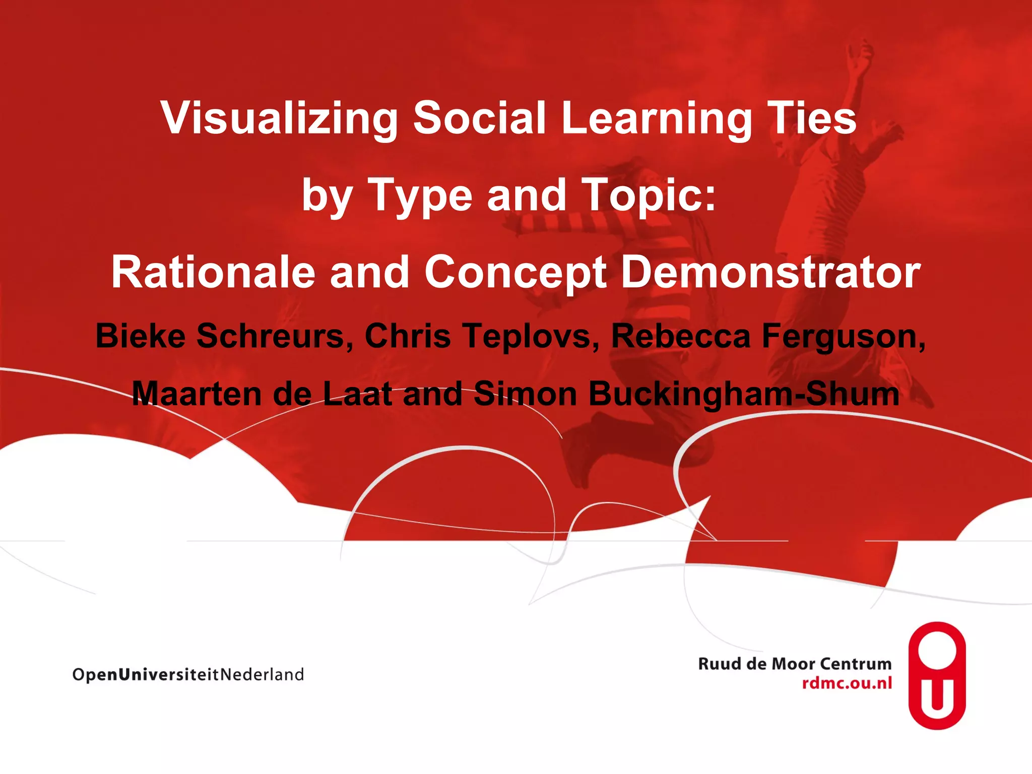 LAK13: Visualizing Social Learning Ties by Type and Topic: Rationale ...