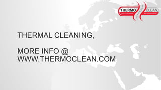 Thermal heat exchanger cleaning | PPT