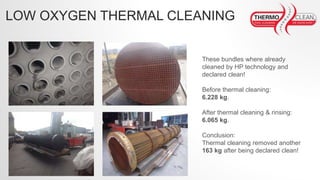 Thermal heat exchanger cleaning | PPT