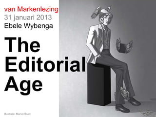 'Branded Journalism in the Editorial Age': van Markenlezing Ebele ...