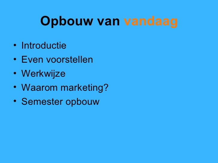 Presentatie marketing 1 co les 1 introductie en inleiding