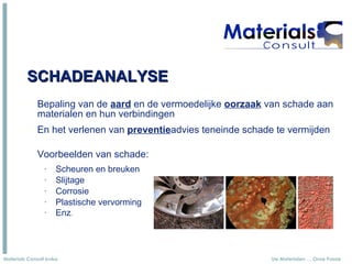 met Kennis van Materialen | PPT