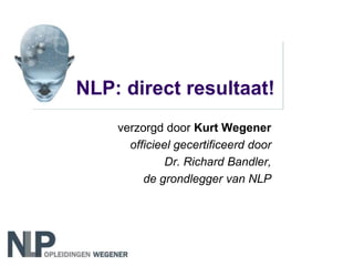 Presentatie NLP opleidingen Wegener | PPTX